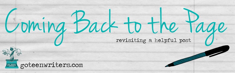 Coming Back to the Page | Go Teen Writers